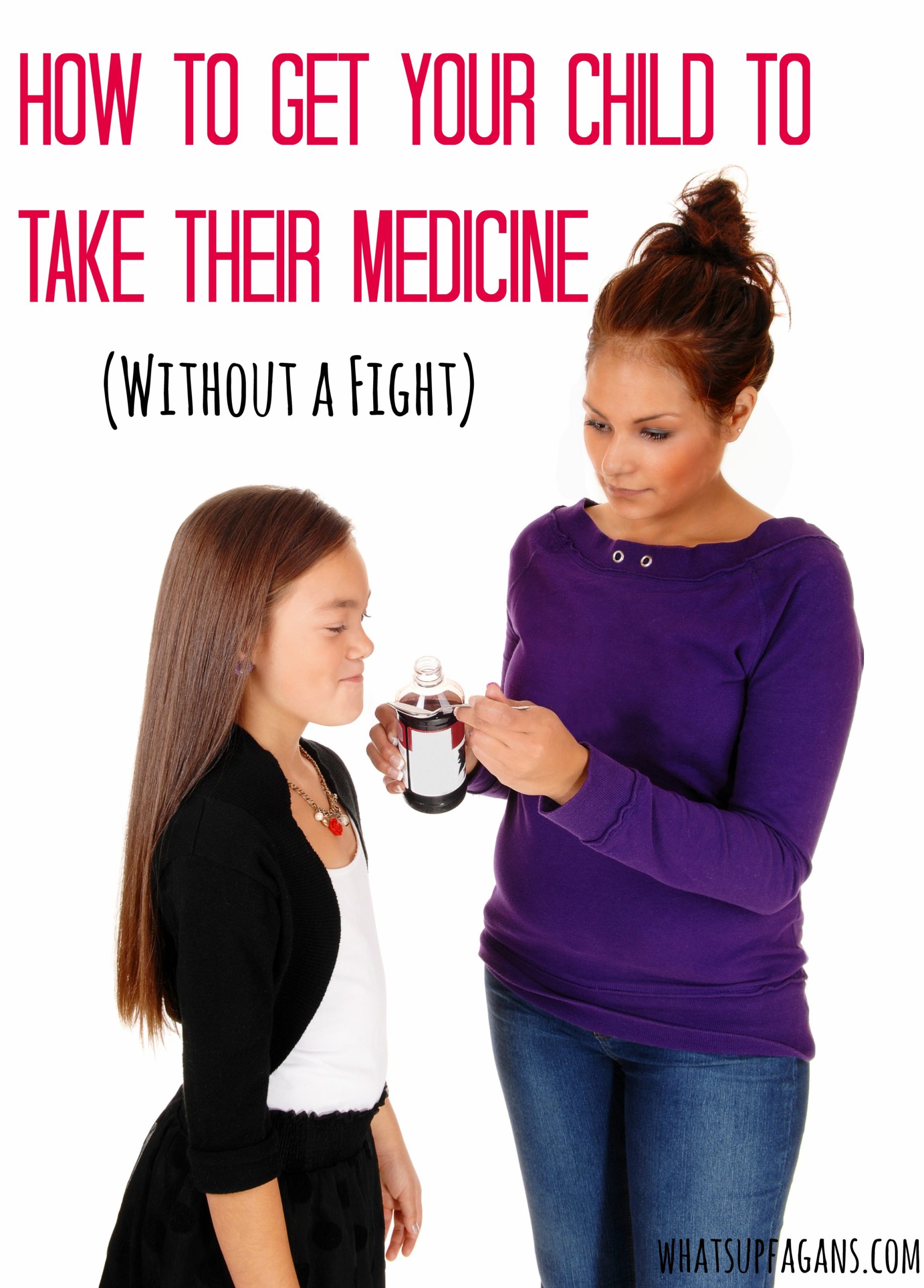 How to Get Children to Take Medicine Without a Fight