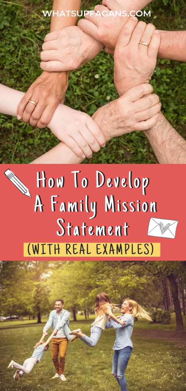 Real Examples of How to Develop a Family Mission Statement